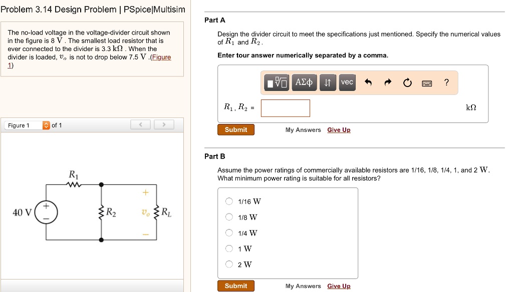 SOLVED: Problem 3.14 Design Problem: PSpice/Multisim Part A The no-load voltage in the voltage ...