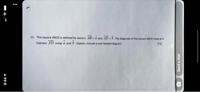 SOLVED: The square ABCD [s defined by vectors AB 4 and ADj The diagonal ...
