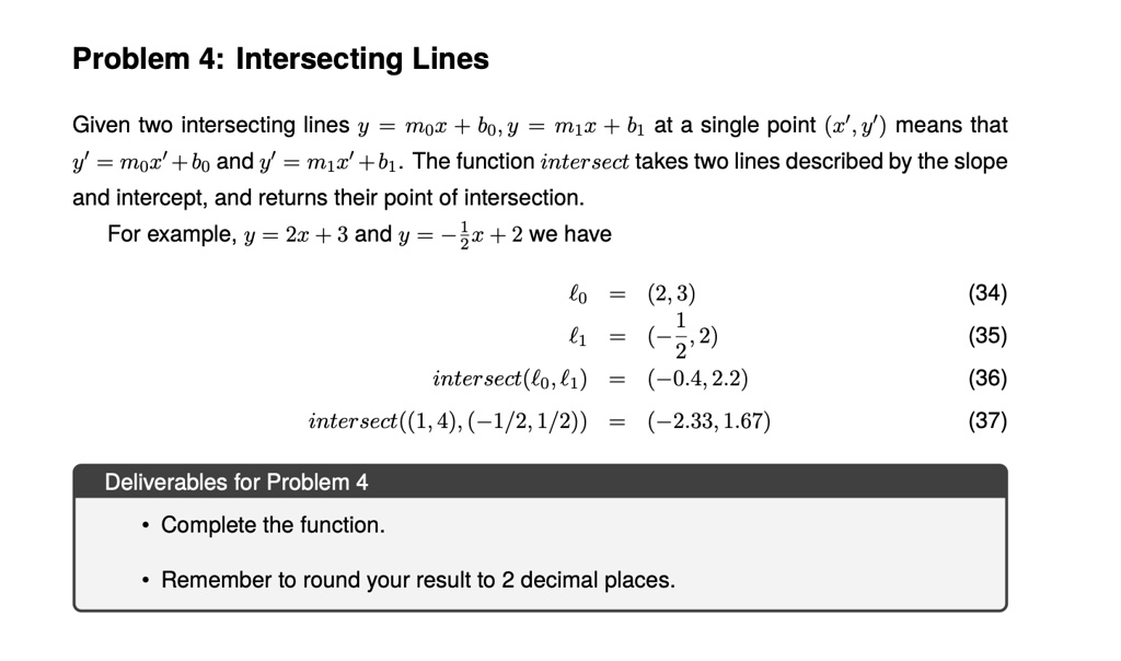SOLVED: Problem 4: Intersecting Lines Given two intersecting lines y = m1x + b1 and y = m2x + b2 ...