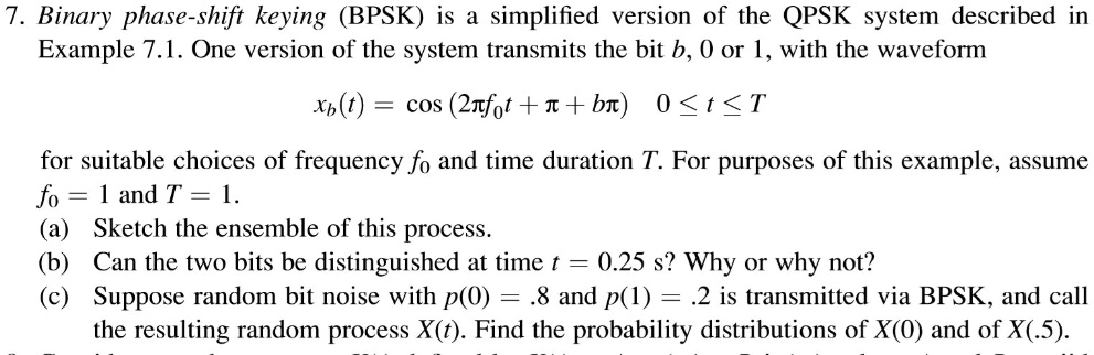 SOLVED: Binary phase-shift keying (BPSK) is simplified version of the QPSK system described in ...