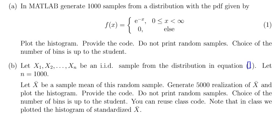 SOLVED: (a) In MATLAB, generate 1000 samples from a distribution with the PDF given by: f(x) = 1 ...