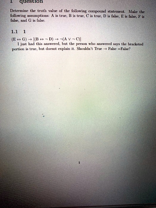 Question: Determine the truth value of the following compound statement ...