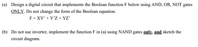 A Design A Digital Circuit That Implements The Boolean Function F Below Using And Or Not