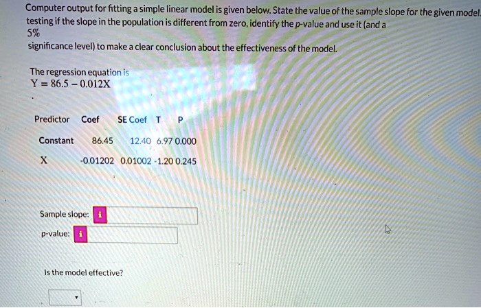 computer output for fitting simple linear model is given below state the value of the sample ...