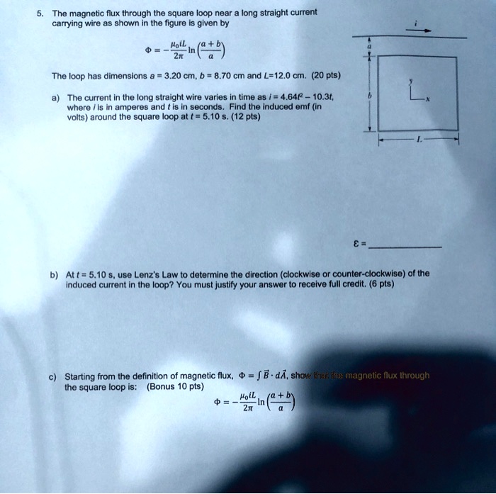 5. The magnetic flux through the square loop near a long...