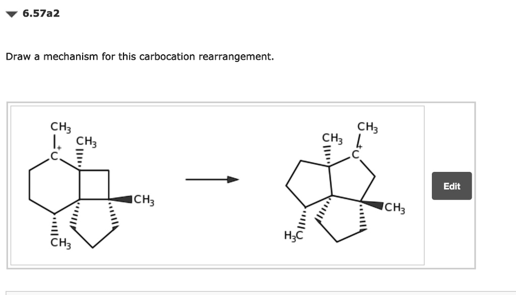 SOLVED: Draw a mechanism for this carbocation rearrangement: CH3 CH3 ...