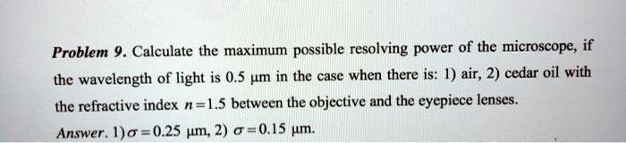 SOLVED:Problem 9. Calculate the maximum possible resolving power of the ...
