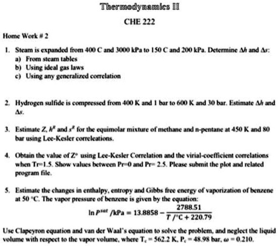 thermodynamics ii che 222 home work 2 1 steam is expanded from 400 c and 3000 kpa to 150 c and ...