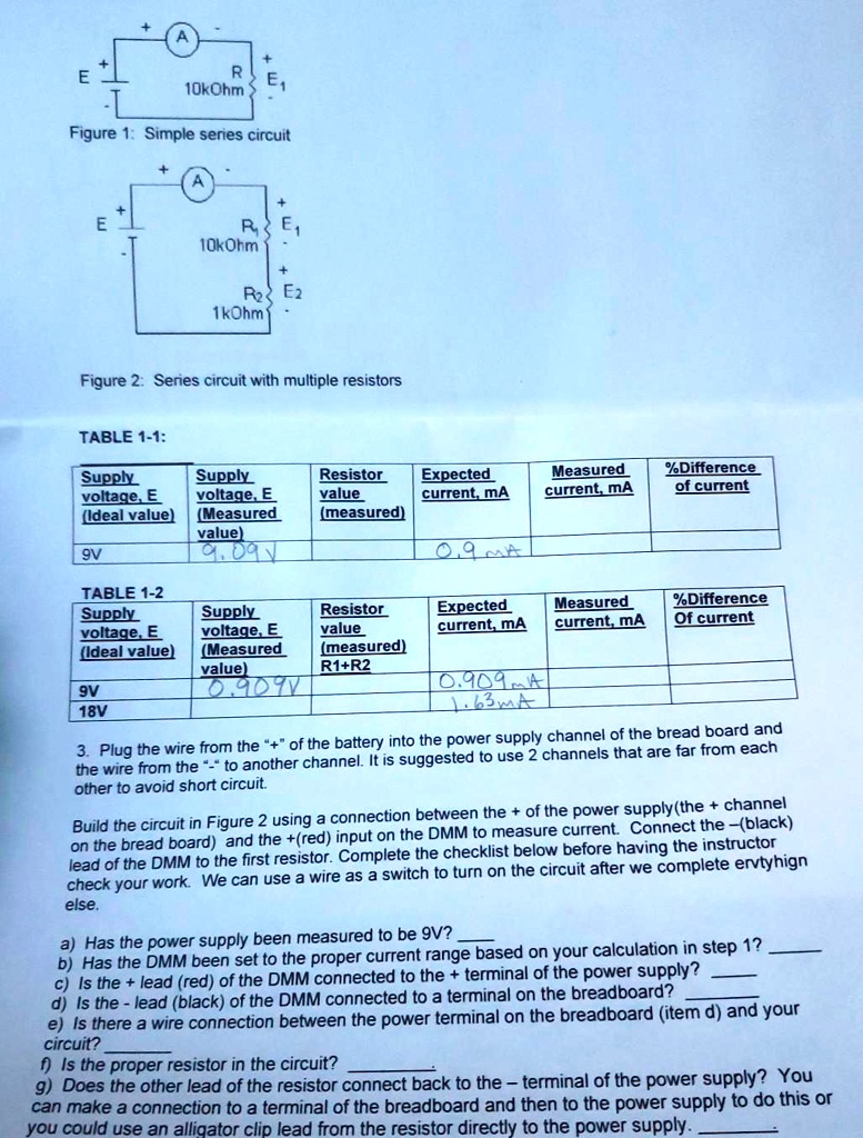 SOLVED: Texts: Table 1.1 and Table 1.2 need help Assume the power supply E=9V ideally (use 1 ...