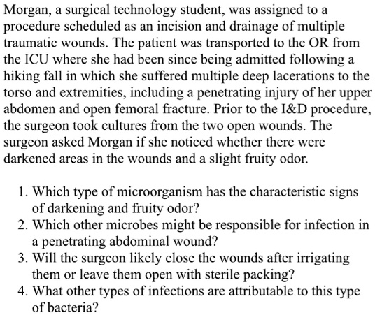 morgan surgical technology student was assigned to a procedure ...