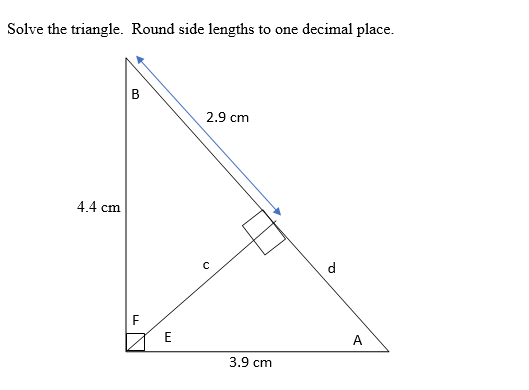 SOLVED: Solve the triangle. Round side lengths to one decimal place.