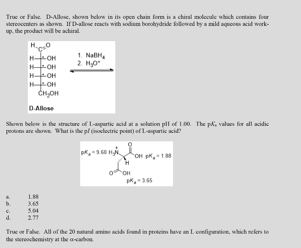 SOLVED: True Or False. D-Allose, shown below in its open chain form is chiral molecule which ...