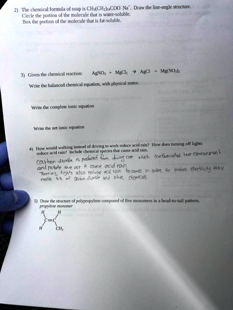 SOLVED: 2) The chemical formula of soap is CHS(CHzJCOO Na" Draw the ...