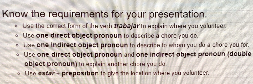 know the requirements for your presentation use the correct form of the ...