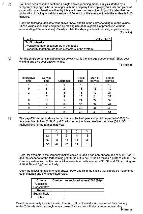SOLVED: You have been asked continve single server queueing theory analysis started Dy temporar ...
