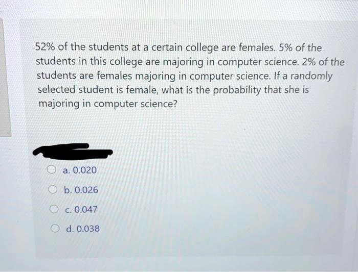 52 of the students at a certain college are females 5 of the students ...