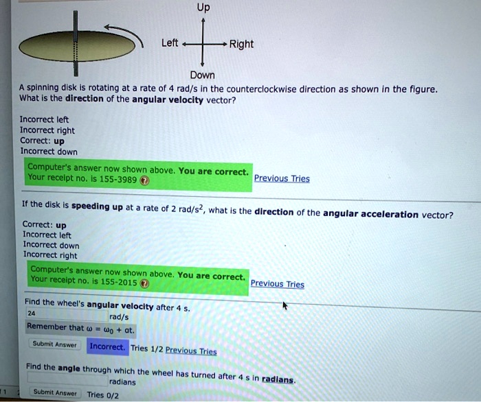 SOLVED: Left Right Down A spinning disk is rotating at a rate of rad/s in the counterclockwise ...