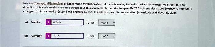 SOLVED: Texts: Review Conceptual Example 6 as background for this problem. A car is traveling to ...