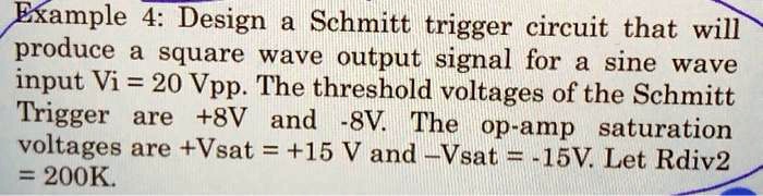 example 4 design schmitt trigger circuit that will produce square wave ...