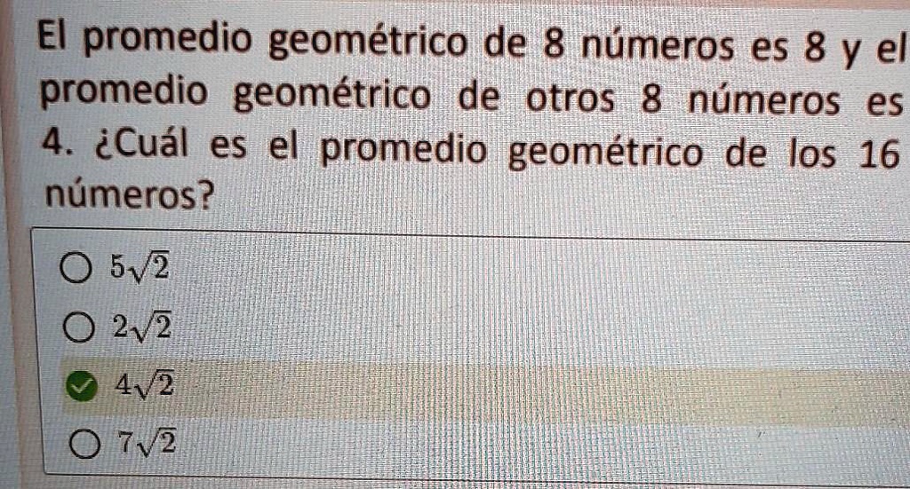 SOLVED: La solución de este problema por favor El promedio geométrico ...