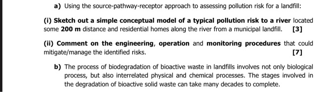 [GET ANSWER] a using the source pathway receptor approach to assessing ...