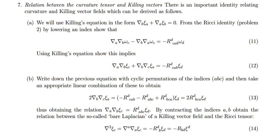 SOLVED: Relation between the curvature tensor and Killing vectors There ...