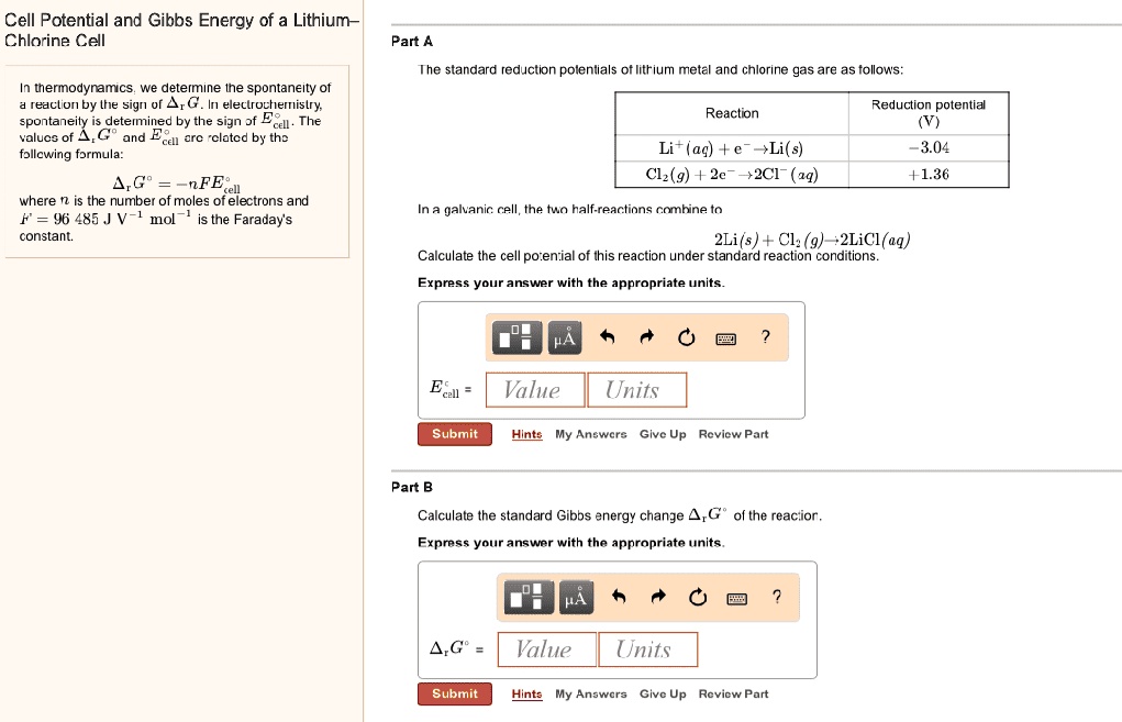 Solved Cell Potential And Gibbs Energy Of A Lithium Chlorine Cell Part