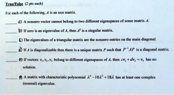 SOLVED: For each of the following, ^ is an nxn matrix. A nonzero vector ...