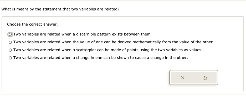 SOLVED What Is Meant By The Statement That Two Variables Are Related solved-what-is-meant-by-the-statement-that-two-variables-are-related