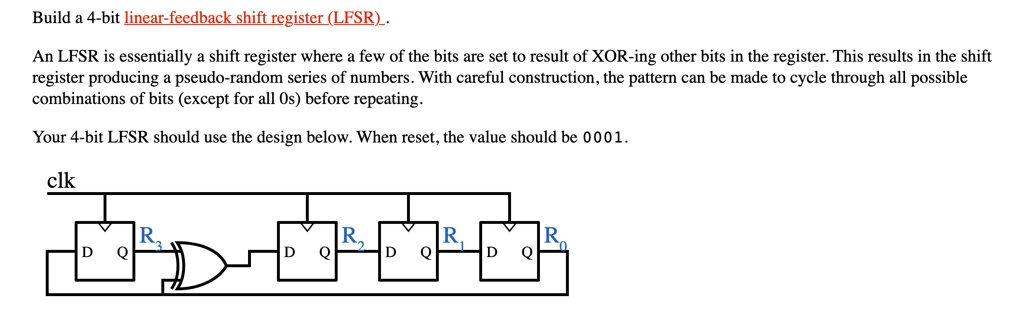 SOLVED: VHDL CODE PROBLEM Build a 4-bit linear-feedback shift register ... SOLVED: VHDL CODE PROBLEM Build a 4-bit linear-feedback shift register ...