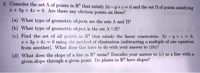 SOLVED: Consider the set A of points in R? that satisfy 2x-y+2= and the ...