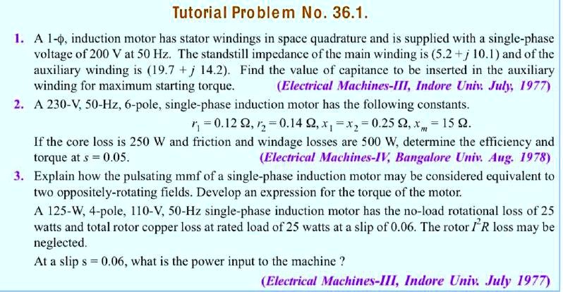Tutorial problem no 361 a 1 induction motor has stator...
