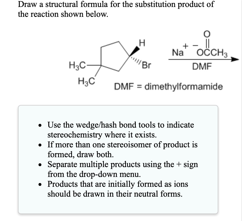 SOLVED: Draw a structural formula for the substitution product of the ...