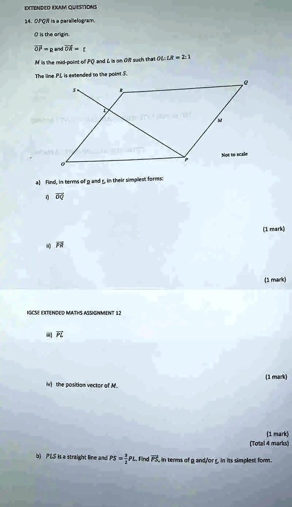 EXTENDED EXAM Questions 14. OPQR is a parallelogram. O is the origin ...