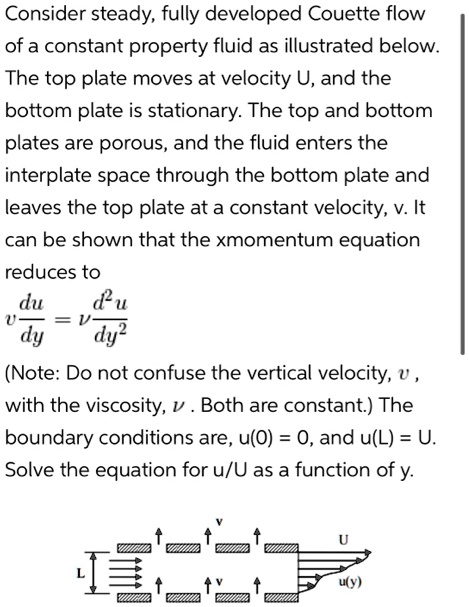 Consider steady, fully developed Couette flow of a constant property ...