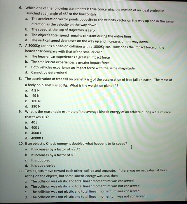 SOLVED: Which one of the following statements trul concerning the motion of an ideal projectile ...