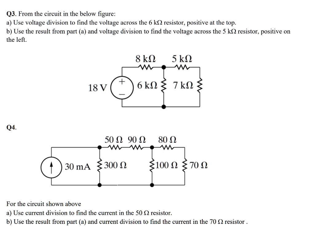 SOLVED: Q3. From the circuit in the below figure: a) Use voltage division to find the voltage ...