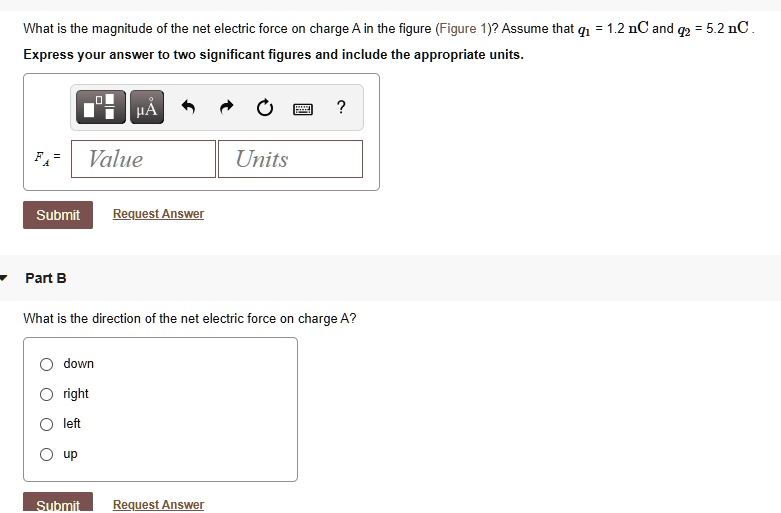 What Is The Magnitude Of The Net Electric Force On Charge A In The
