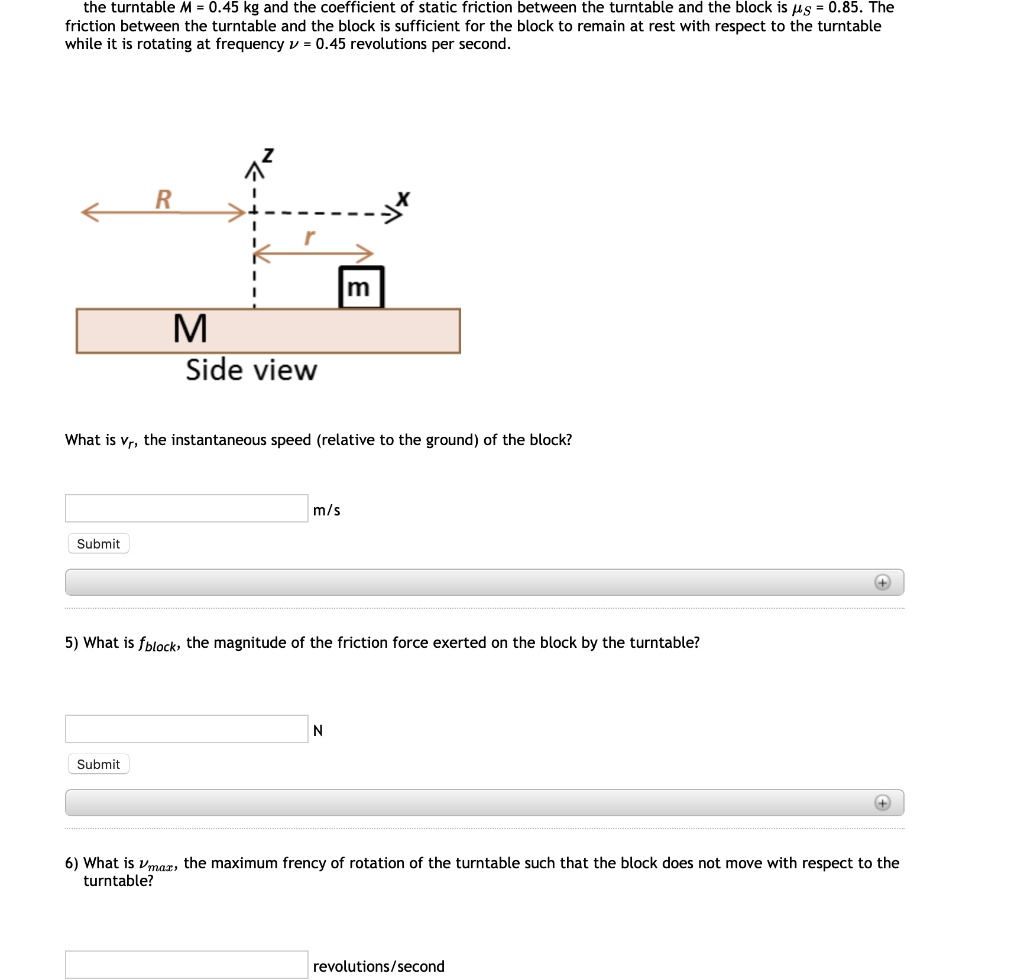 the turntable m 045 kg and the coefficient of static friction between ...