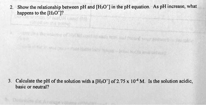 SOLVED: Show the relationship between pH and [H3O+] in the pH equation. As pH increases, what ...