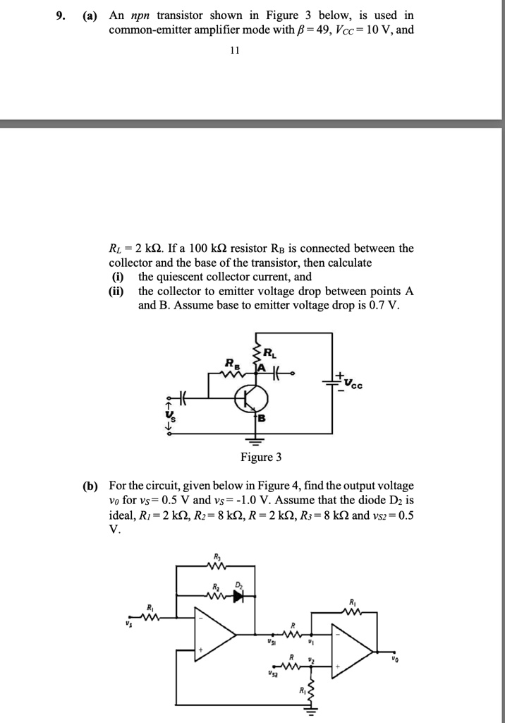 SOLVED: (a) An npn transistor shown in Figure 3 below is used in common-emitter amplifier mode ...