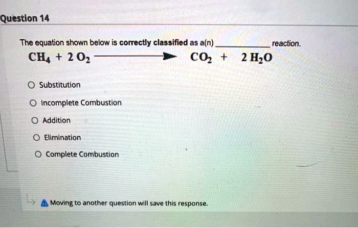 SOLVED: The equation shown below is correctly classified as a(n) CHâ ...