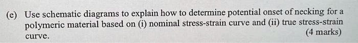 [GET ANSWER] (e) Use schematic diagrams to explain how to determine ...