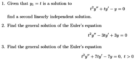SOLVED: Given that 9 = âˆš81, find the second linearly independent ...