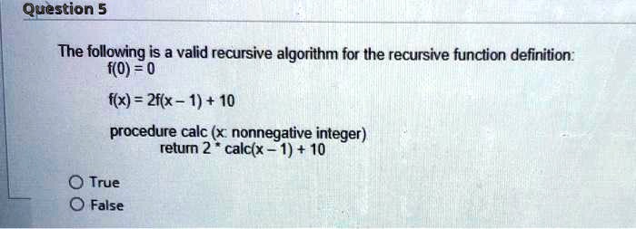 Solved The Following Is A Valid Recursive Algorithm For The Recursive Function Definition F0