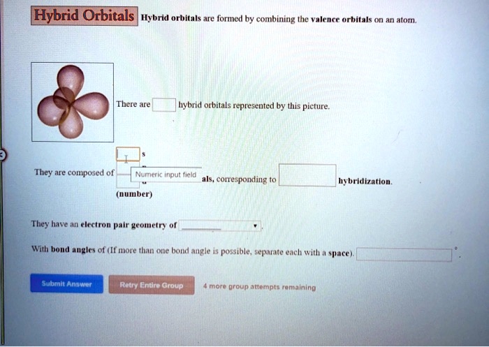 SOLVED: Hybrid Orbitals Hybrid orbitals are formed by combining the ...