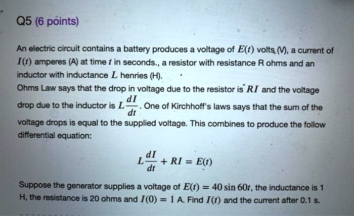 SOLVED: Q5 (6 points) An electric circuit contains a battery produces a ...