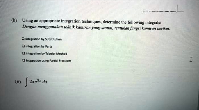 SOLVED: Using appropriate integration techniques, determine the following integrals: Integration ...