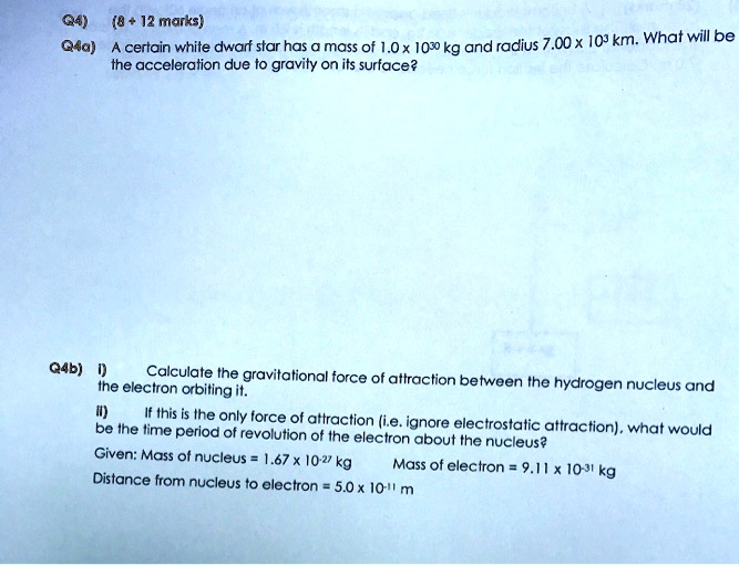 Solved Q48 12 Marks The Acceleration Due To Gravity On Its Surface