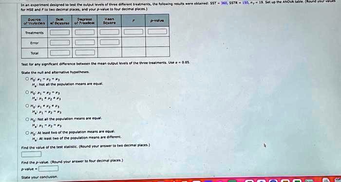 Solved Texts Q3 In An Experiment Designed To Test The Output Level Of